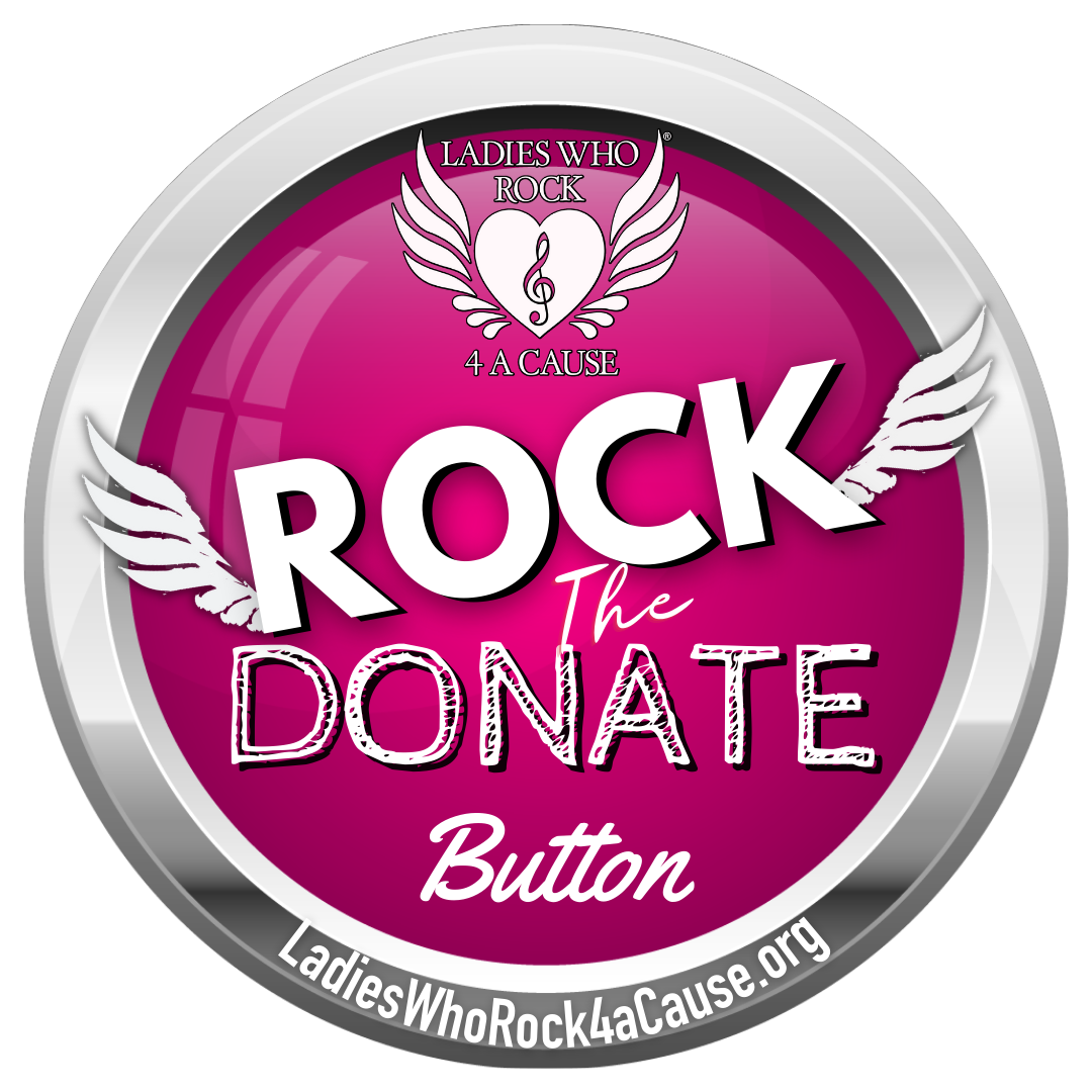 Donation Support – Ladies Who Rock 4 A Cause